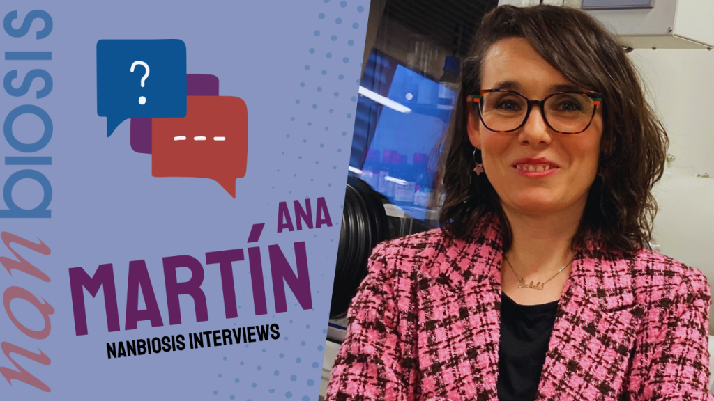 Women in NANBIOSIS: Ana Martín and her Multi-degree Journey – NFP ...